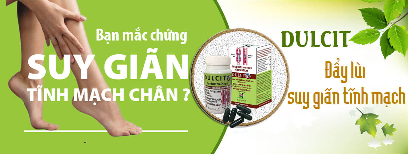 DULCIT - GIÃN TĨNH MẠCH CHI