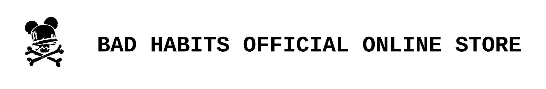 BAD HABITS | BADDEST SINCE 2017 – Bad Habits Official Store