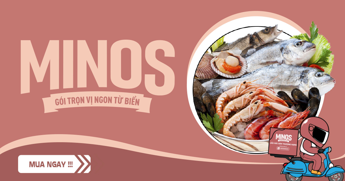 MINOS Gói trọn vị ngon từ biển – Minos.com.vn