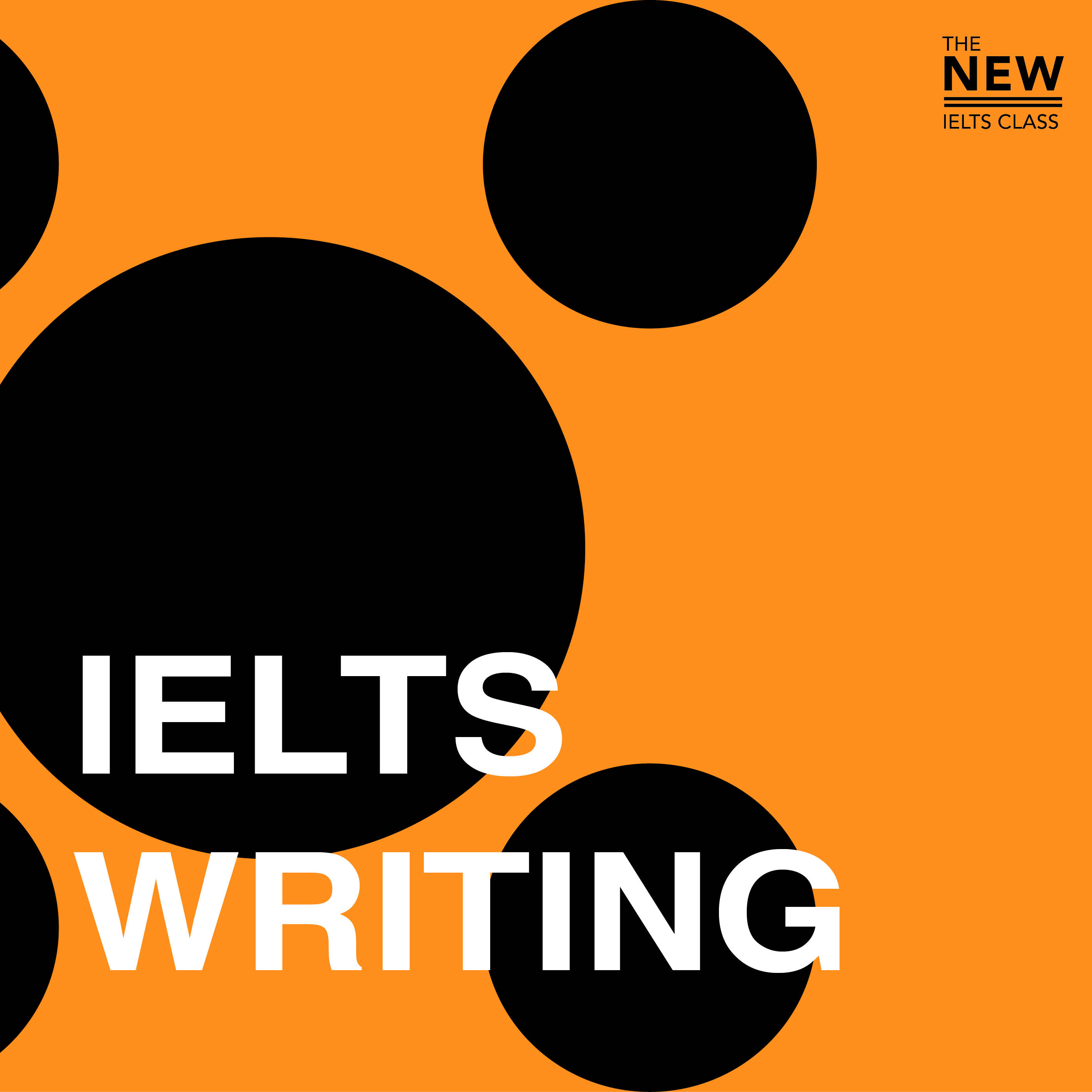 IELTS Writing – The New IELTS Class