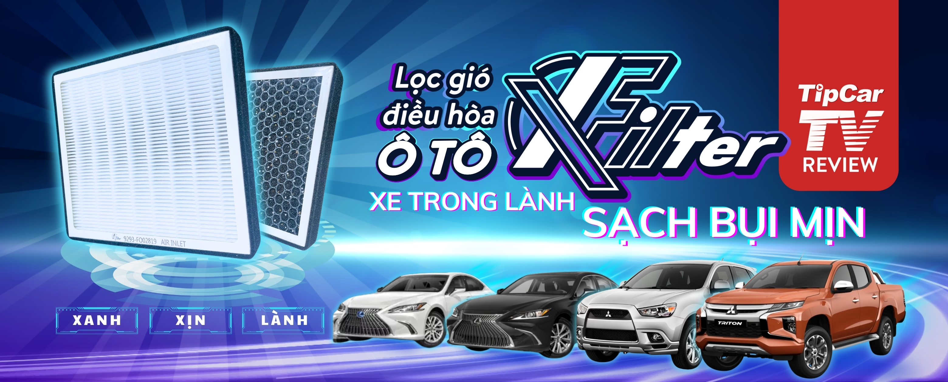 Xfilter - Lọc gió điều hòa cao cấp cho xe hơi