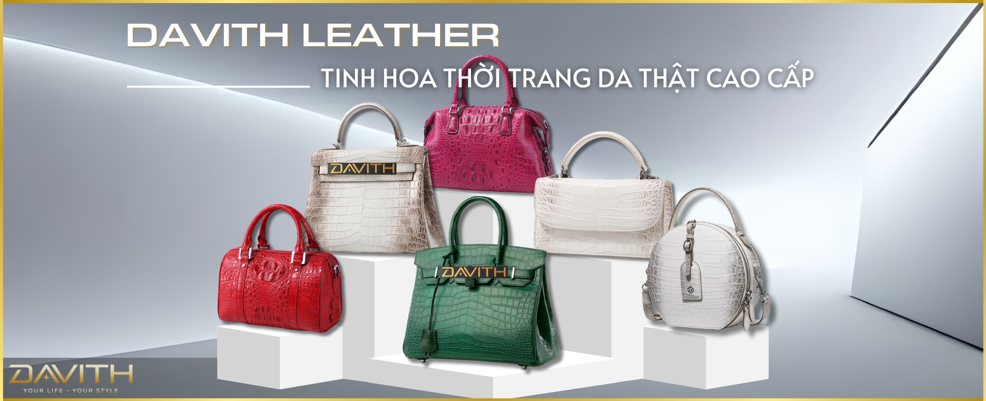 Tinh hoa thời trang da thật cao cấp hàng đầu Việt Nam